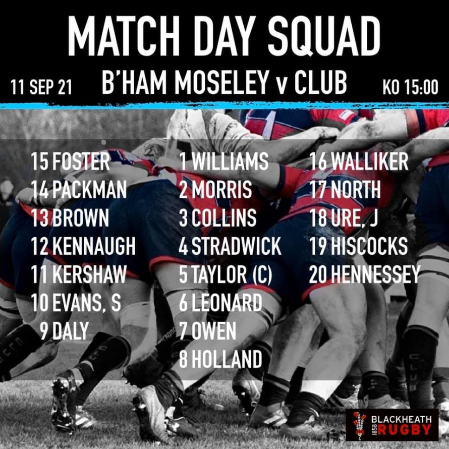 Birmingham Moseley V Club 11th September 2021- Match Squad - Blackheath ...