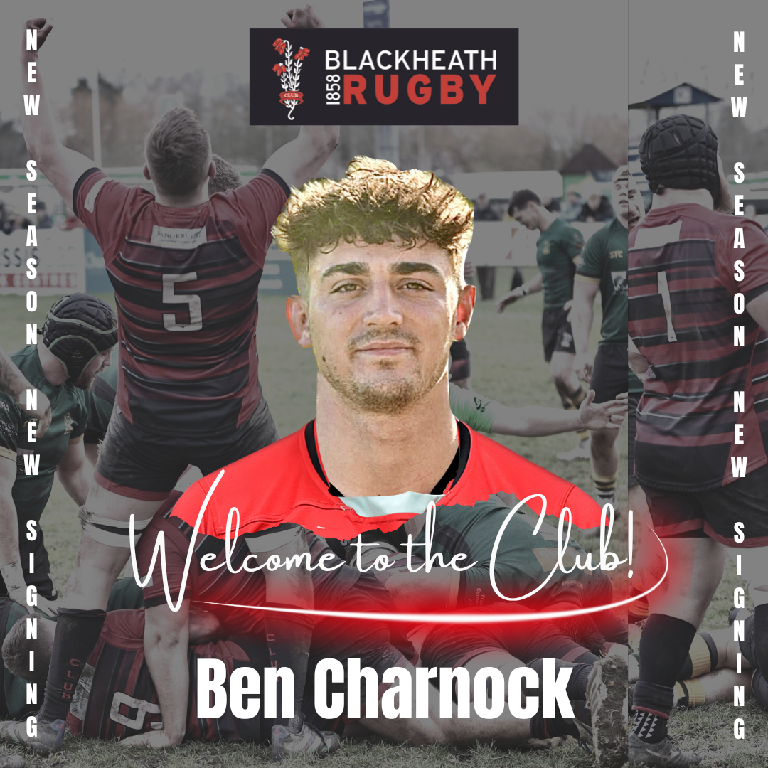 Ben Charnock joins The Club - Blackheath Rugby