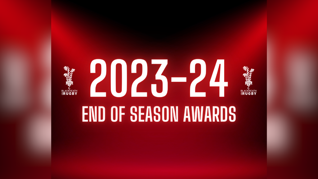 2023-24 End of Season Awards - Blackheath Rugby