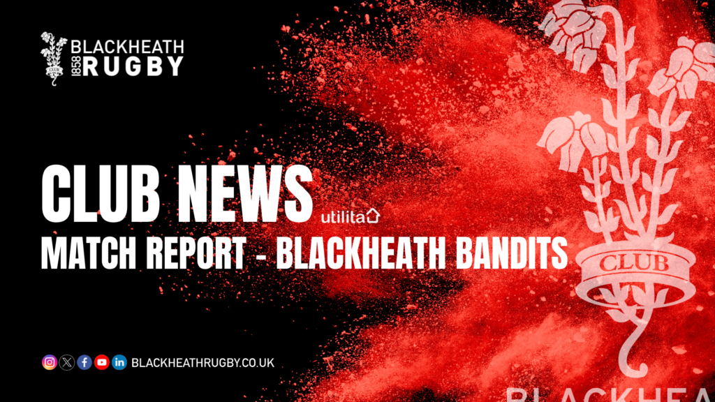 Bandits 42 - Belsize Park 10 - Blackheath Rugby